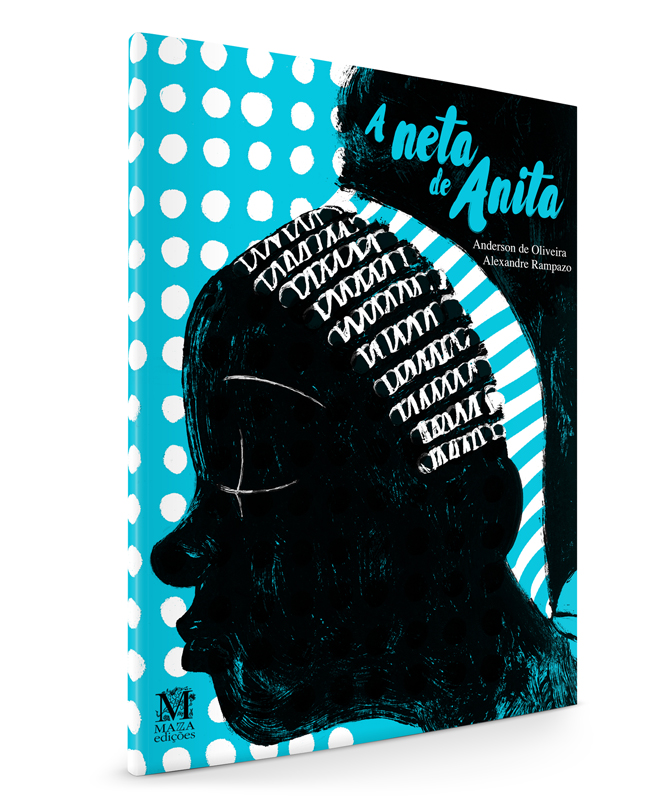 A NETA DE ANITA – Alexandre Rampazo